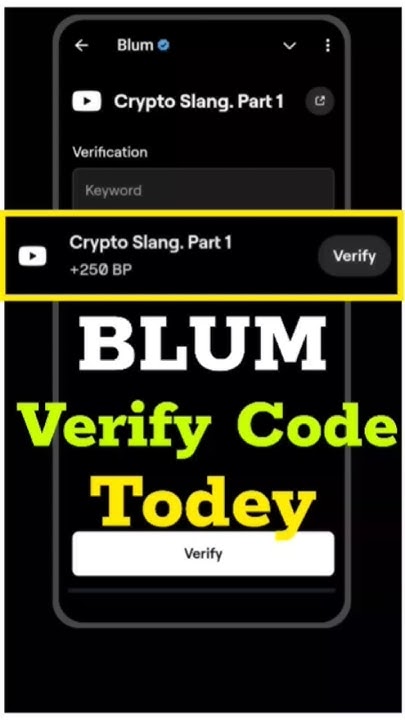 blum crypto slang part 1 | blum verify code | Blum New Video Code | Blum new update - YouTube