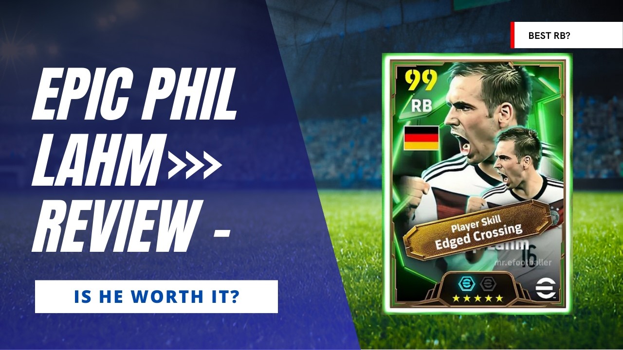 Philipp Lahm Epic Card Review | Edge Crosses & Skills Explained ...
