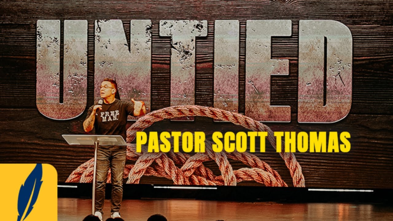 Untied | Pastor Scott Thomas - YouTube