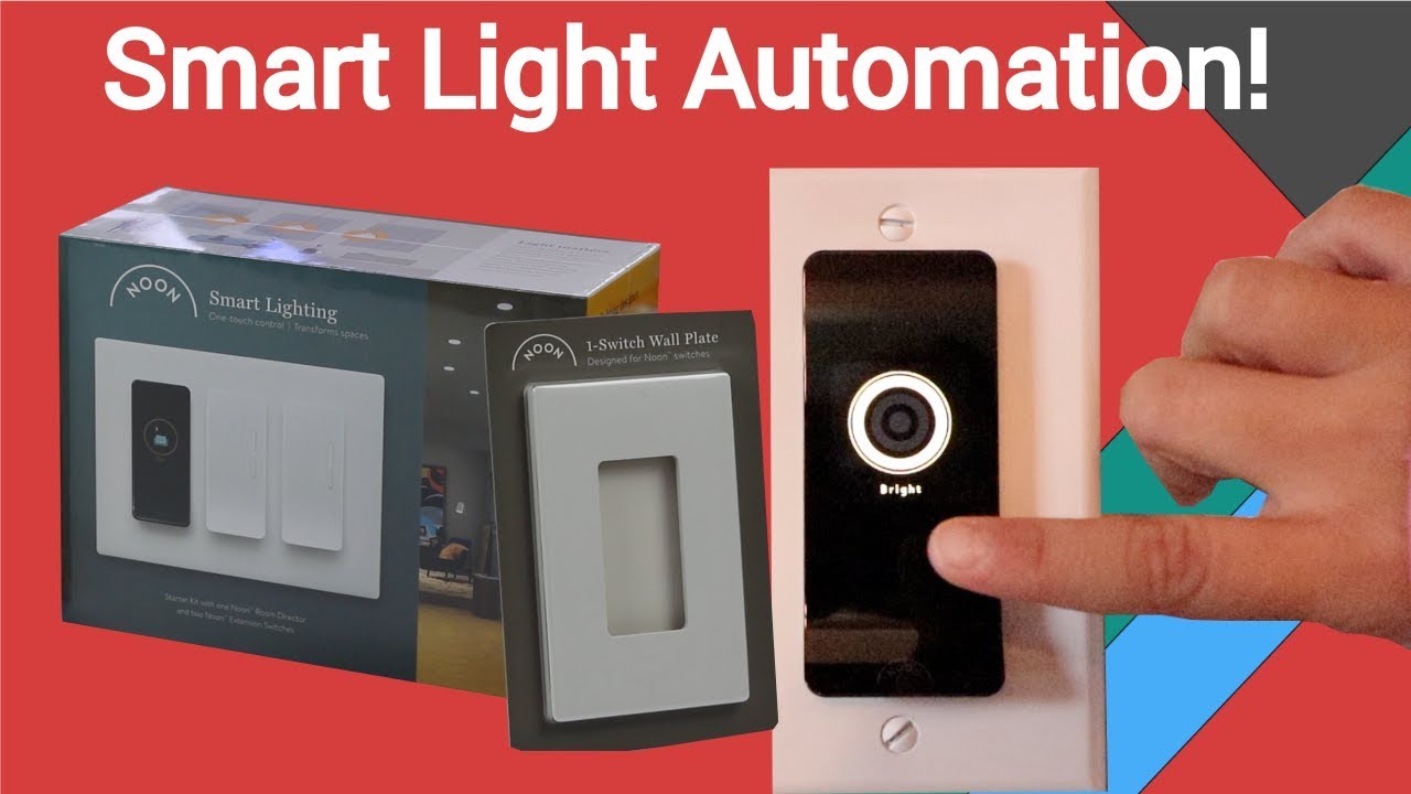Ultimate Smart Lighting! Noon Home Smart Lighting Automation! - YouTube