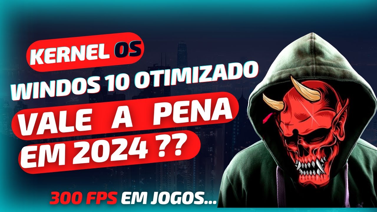 WINDOWS 10 KERNELOS VALE A PENA EM 2024 ??🤔 - YouTube