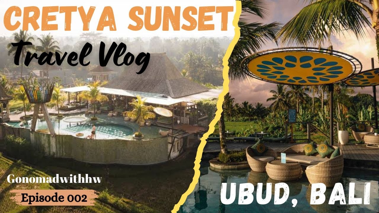 CRETYA SUNSET UBUD, BALI #ubud #travel #sunset #dayclub #views # ...
