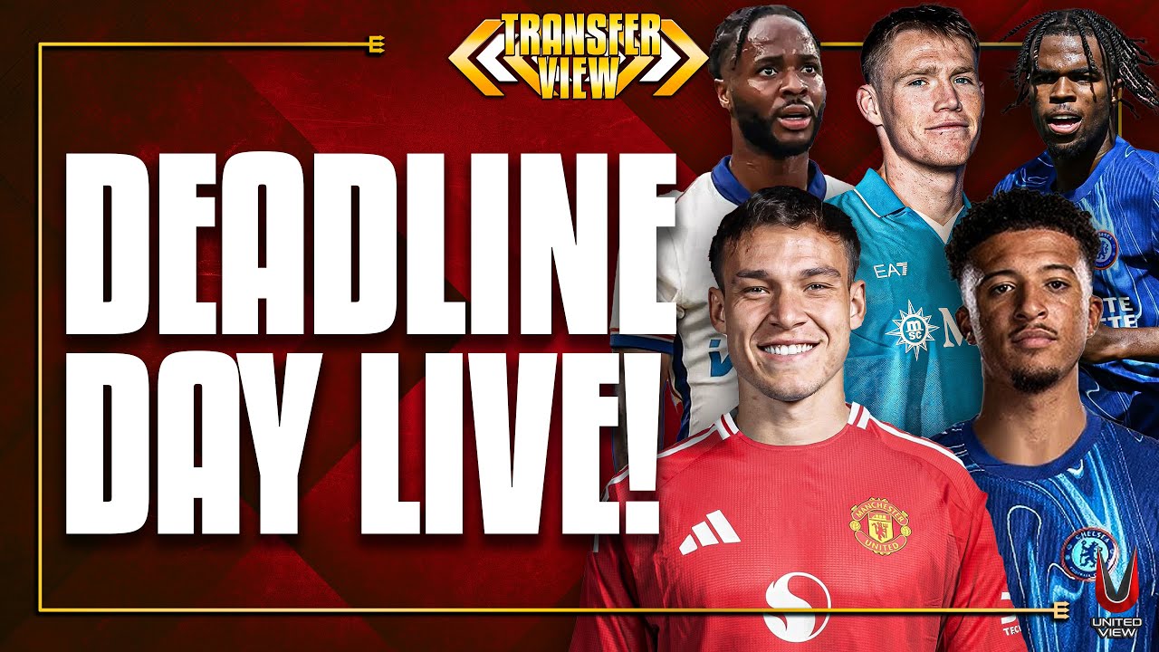 DEADLINE DAY LIVE | Sancho Chelsea HERE WE GO! | Ugarte SIGNS FOR ...