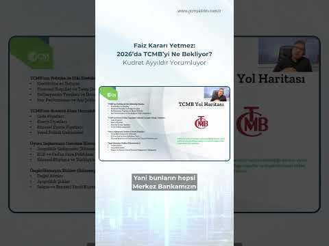 Faiz Kararı Yetmez: 2026’da TCMB’yi Ne Bekliyor? @kudretayyildir  #tcmb #faiz #borsa