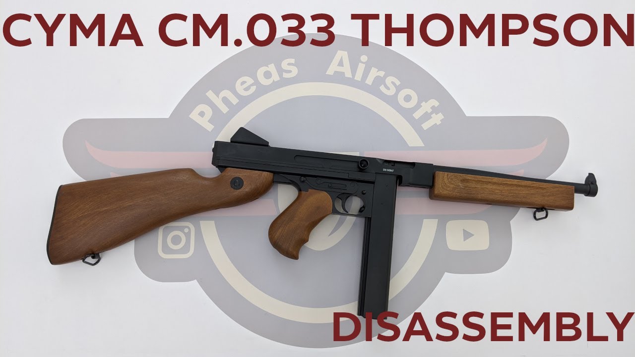 [HOW TO] CYMA CM.033 M1A1 THOMPSON DISASSEMBLY - YouTube