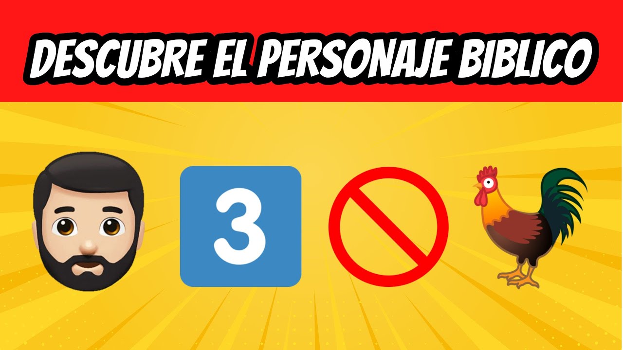 DESCUBRE EL PERSONAJE BIBLICO CON EMOJIS 😁| TEST BIBLICO - YouTube