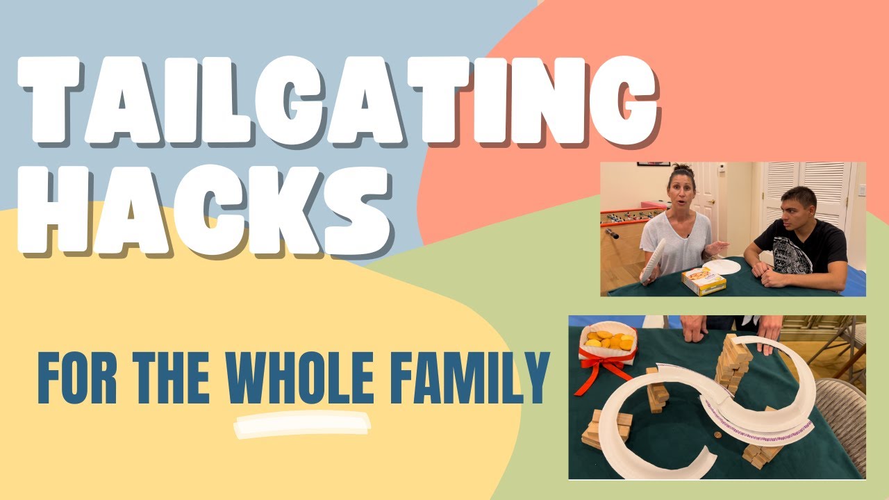 3 Awesome Tailgating Hacks for the Family - YouTube