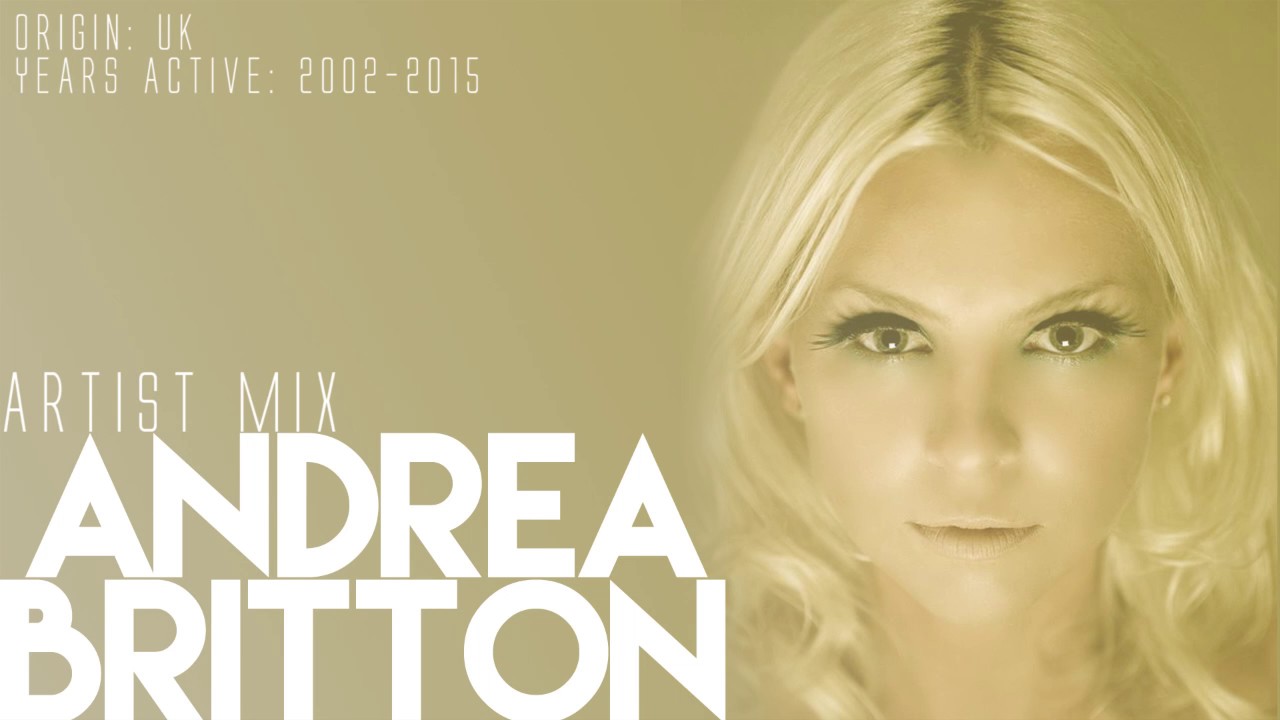 Andrea Britton - Trance Mix - YouTube