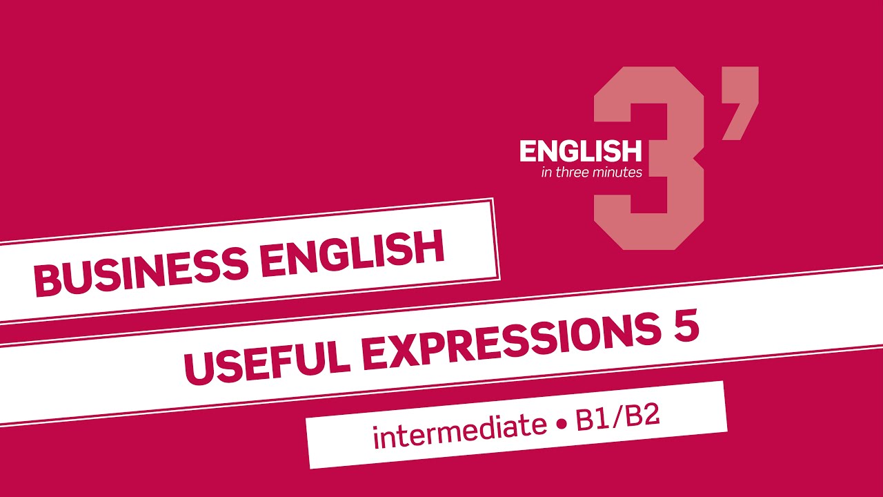 English In 3 Minutes Intermediate B1 B2 Business English Useful english-in-3-minutes-intermediate-b1-b2-business-english-useful
