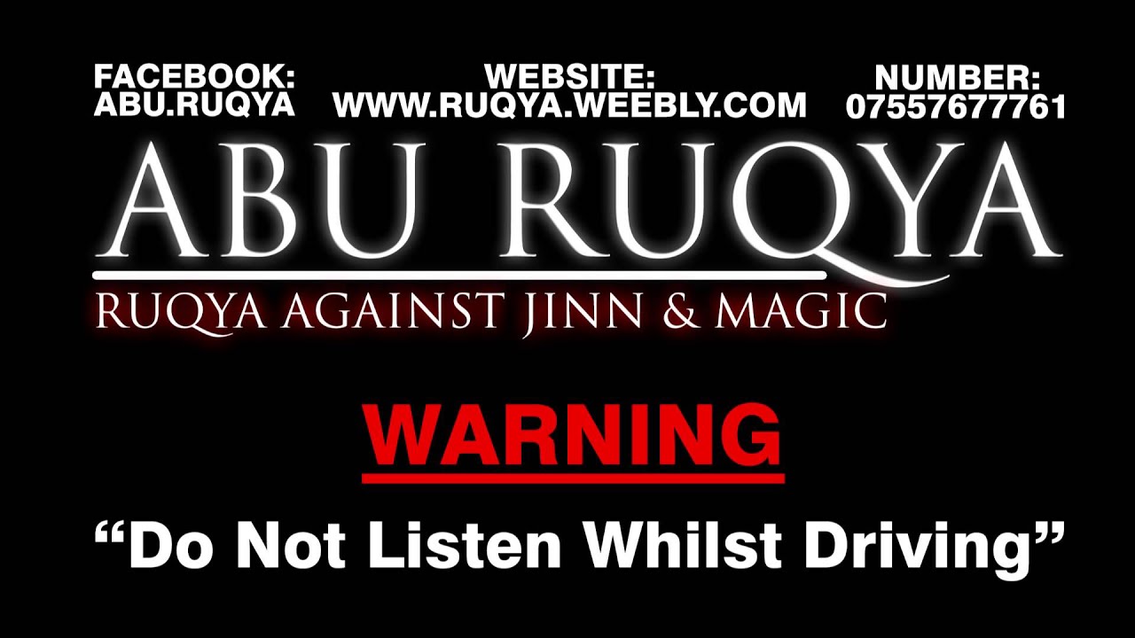 Abu Ruqya - Treatment Against Black Magic, Jinn & Evil Eye - YouTube