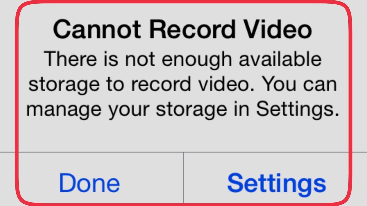 Cannot Record Video Fix There is not enough available storage to record ...