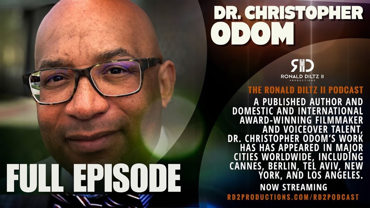 DR. CHRISTOPHER C. ODOM (FULL EPISODE) - YouTube