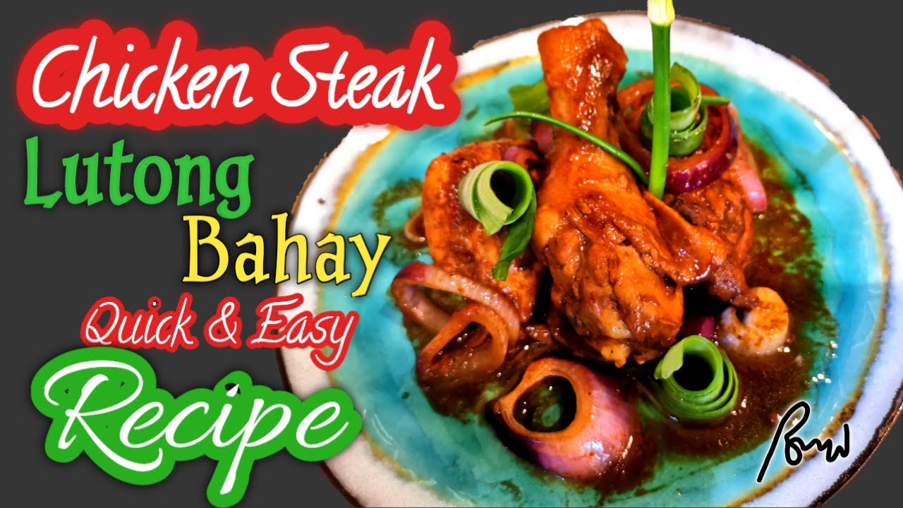 CHICKEN STEAK || CHICKEN BISTEK - YouTube