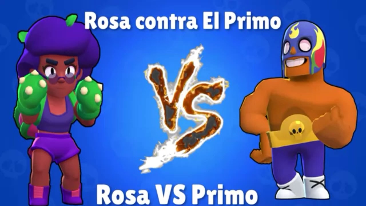Rosa Vs El Primo!! - YouTube