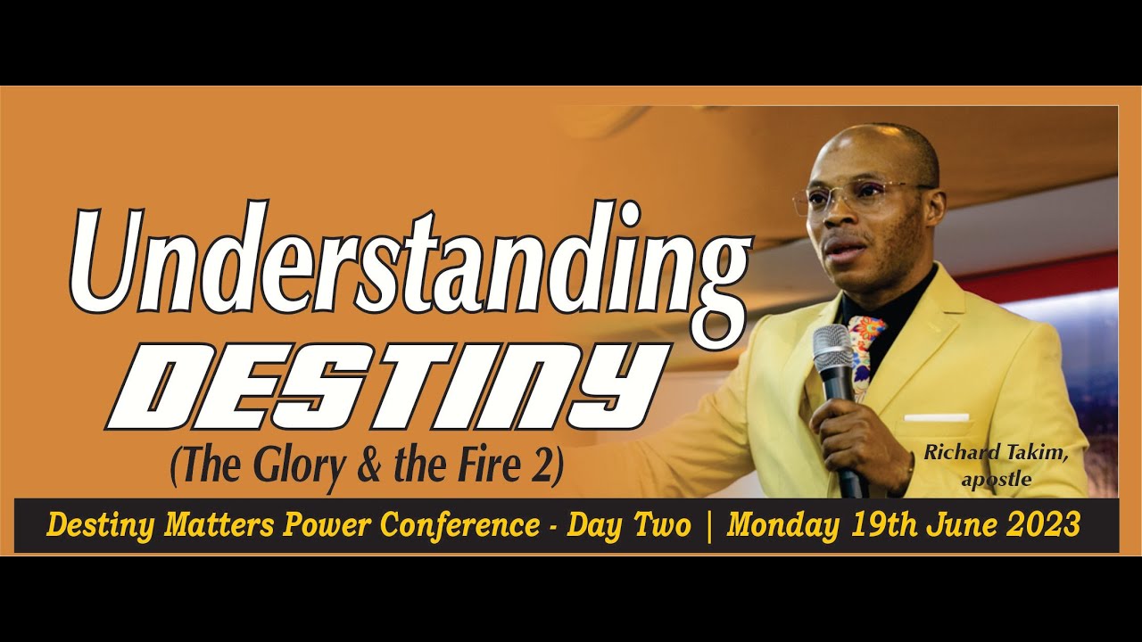 UNDERSTANDING DESTINY - Destiny Matters Power Conference - Day 02 ...