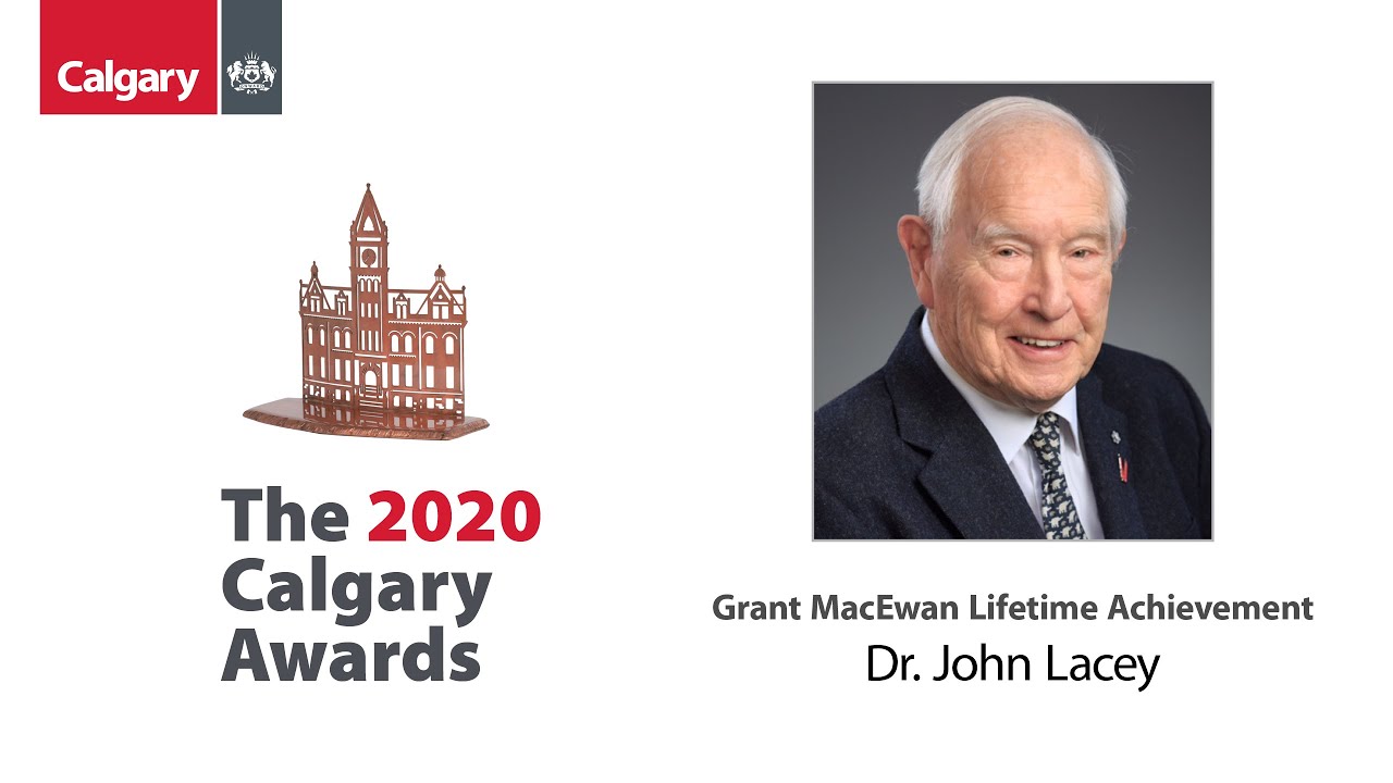 Grant MacEwan Lifetime Achievement Award | 2020 Calgary Awards | Dr ...
