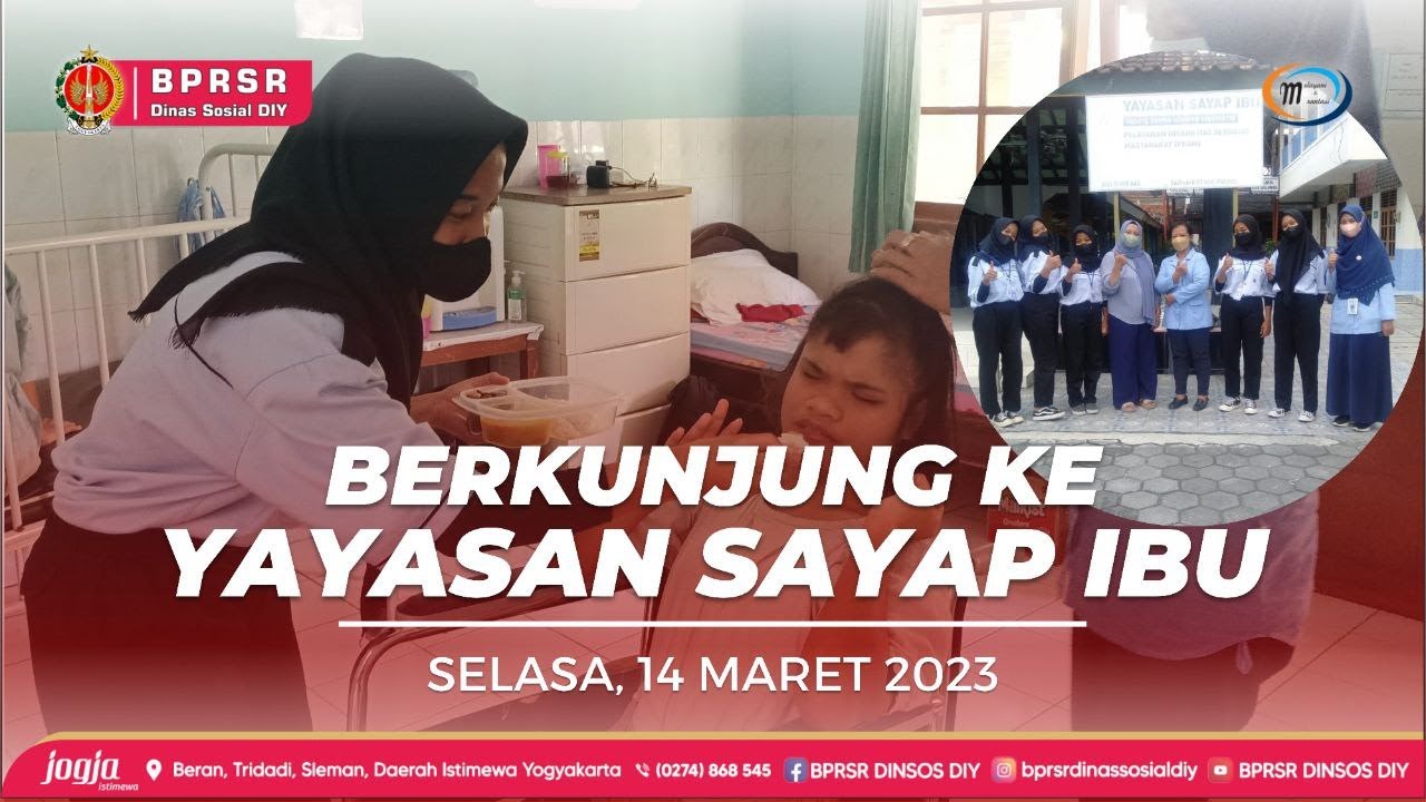 PPKS BPRSR Berkunjung ke Yayasan Sayap Ibu Panti Sosial Anak Cacat ...
