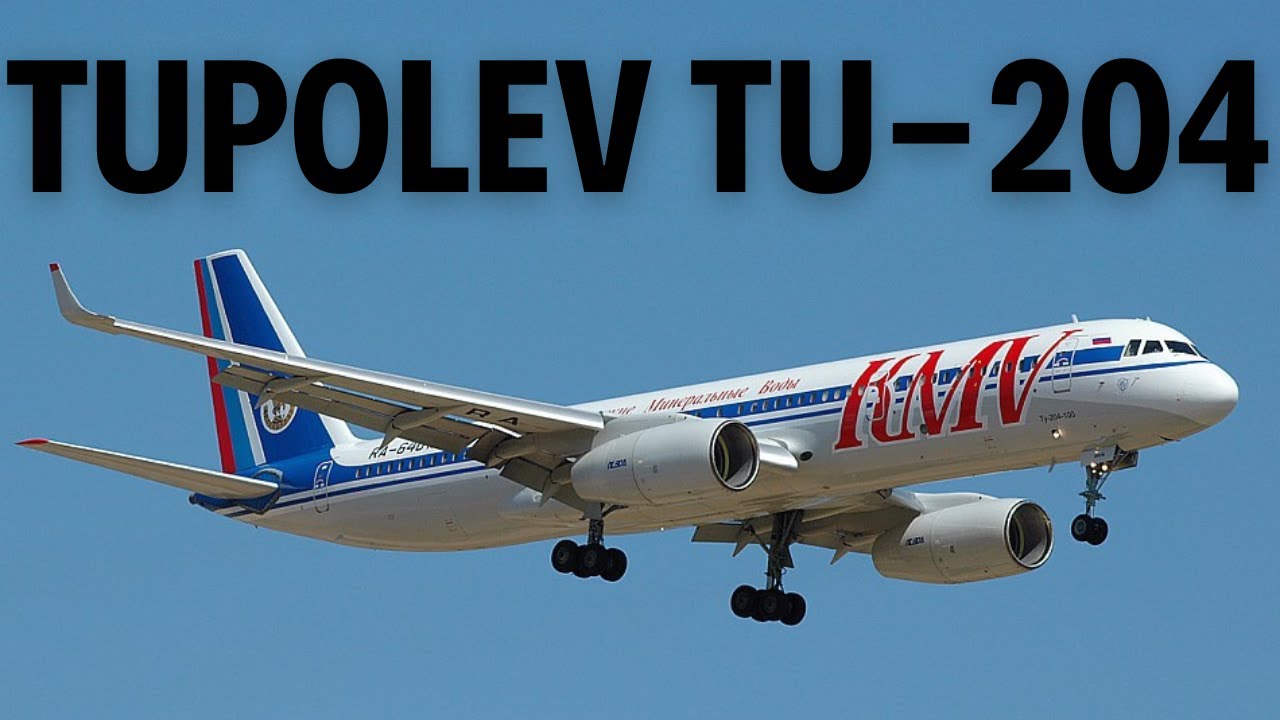 Tupolev Tu-204: The Soviet Challenger to Western Airliners - YouTube