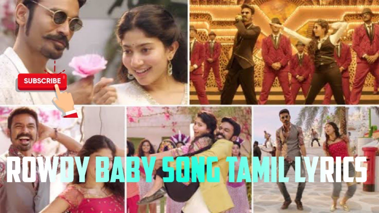 Rowdy Baby 4k song tamil lyrics @rawimusictamillyrics #rowdybaby ...