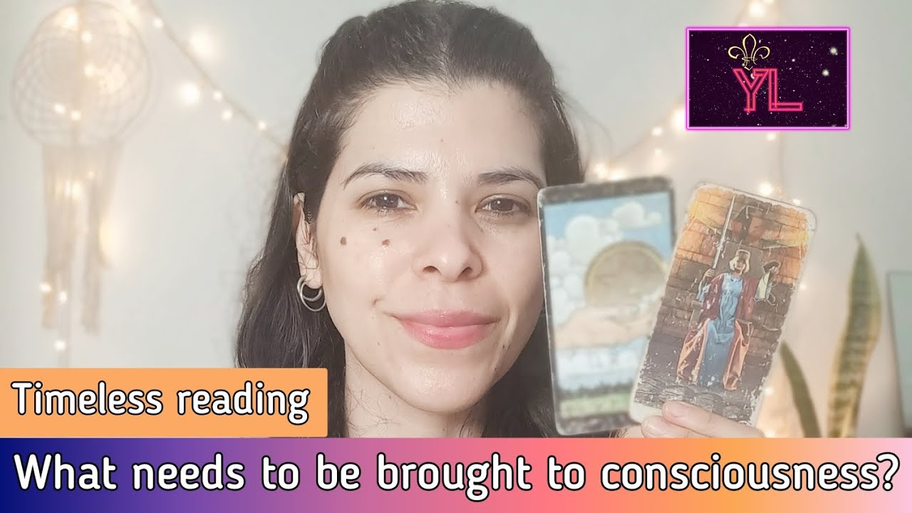 What needs to be brought to consciousness? | Timeless reading - YouTube