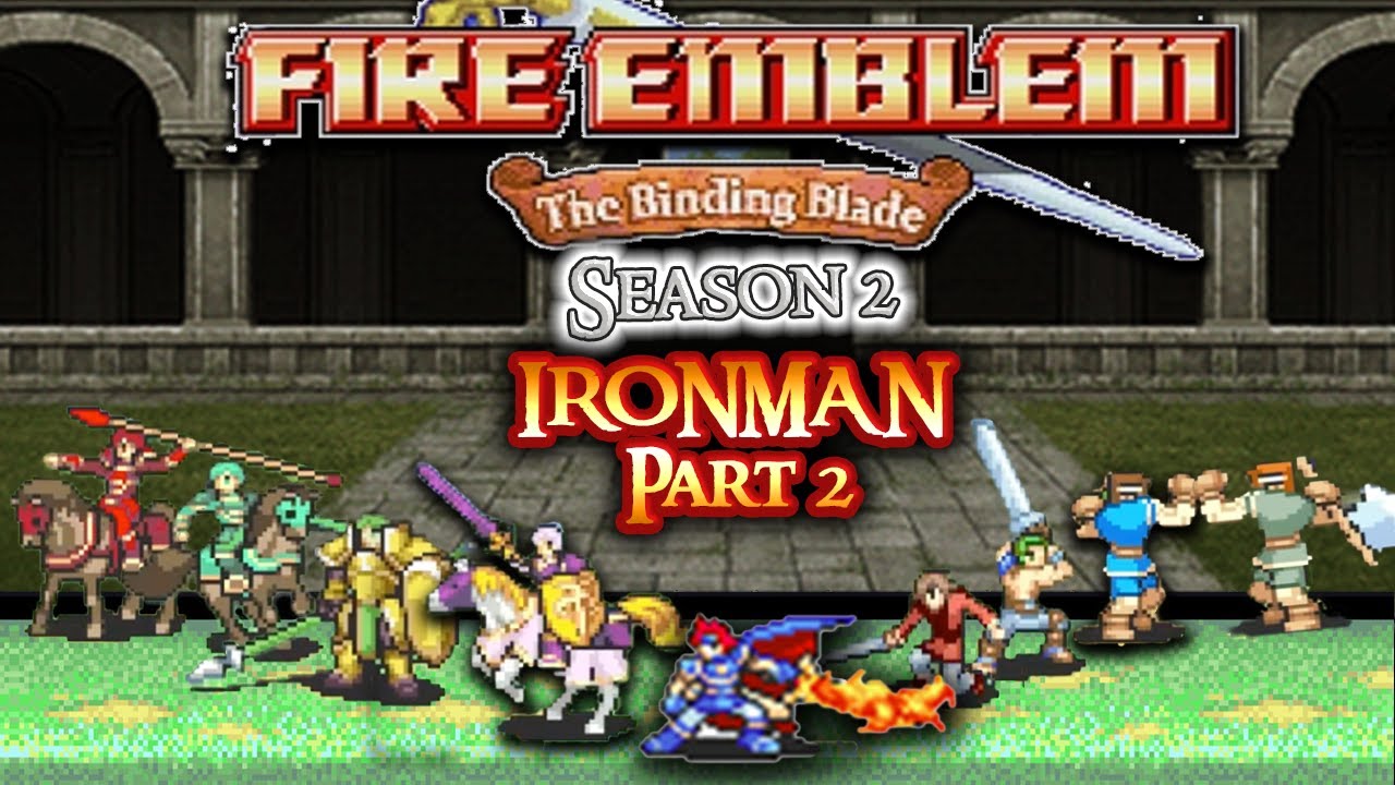 Fire Emblem Binding Blade Season 2 Ironman Part 2: "Wade Sweep?" - YouTube