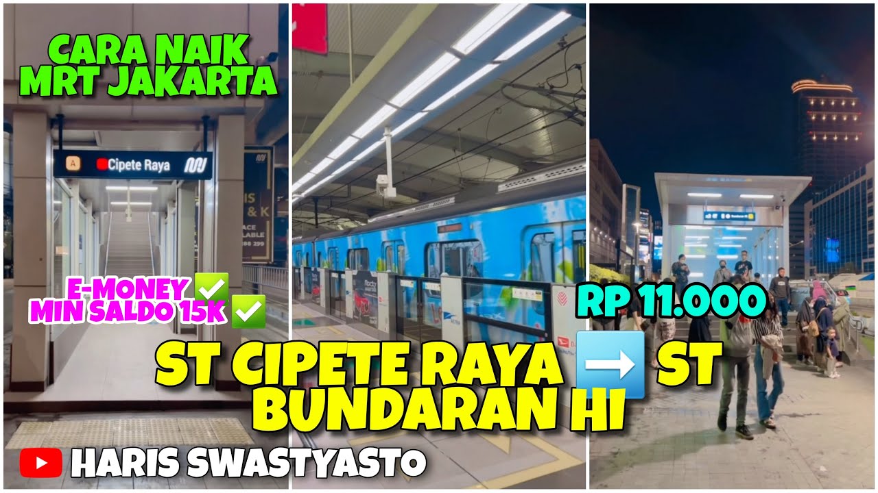 CARA NAIK MRT TERBARU ‼️ DARI ST CIPETE RAYA ️ ST BUNDARAN HI RP 11.000 ...