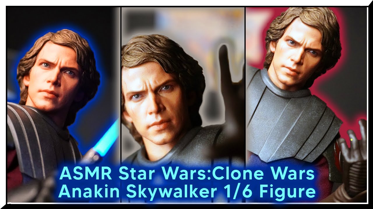 ASMR Anakin Skywalker Unboxing - YouTube