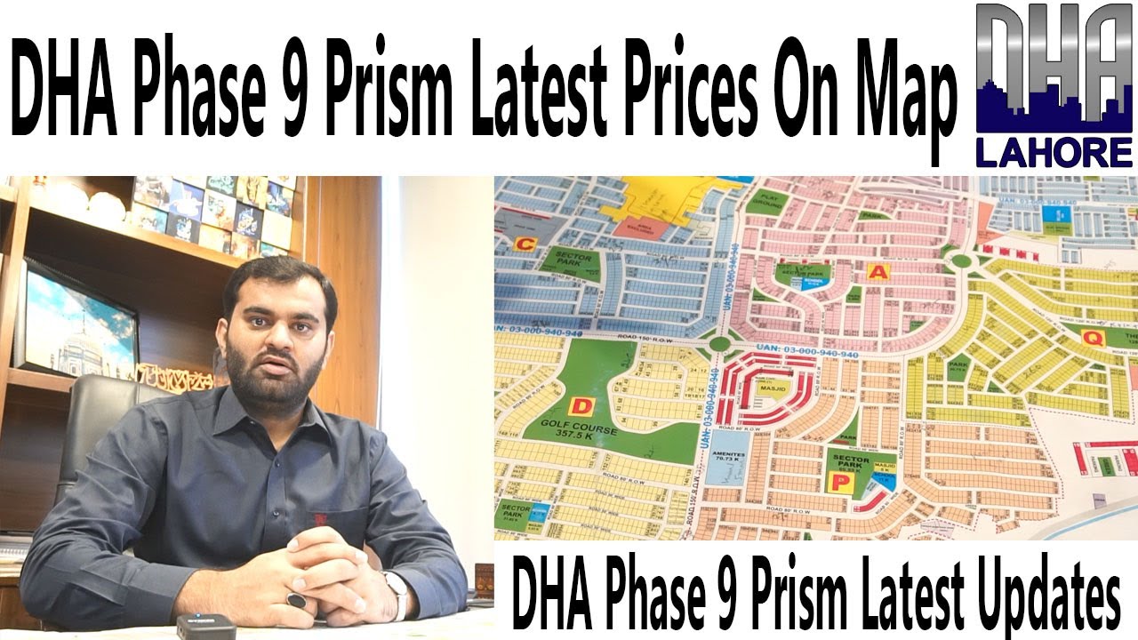DHA Lahore Phase 9 Prism - Best Investment Opportunity & Development ...