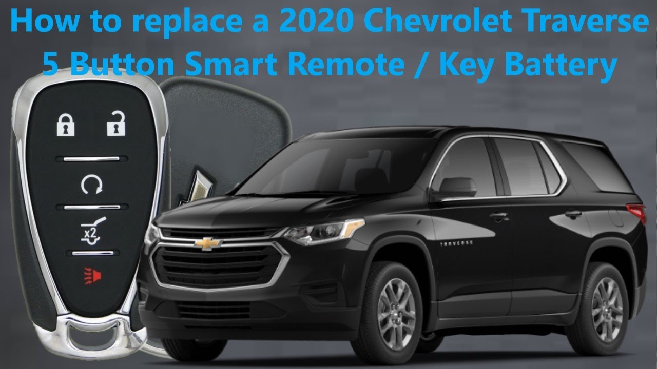 How to replace a 2020 Chevrolet Traverse 5 Button Smart Key w Hatch ...