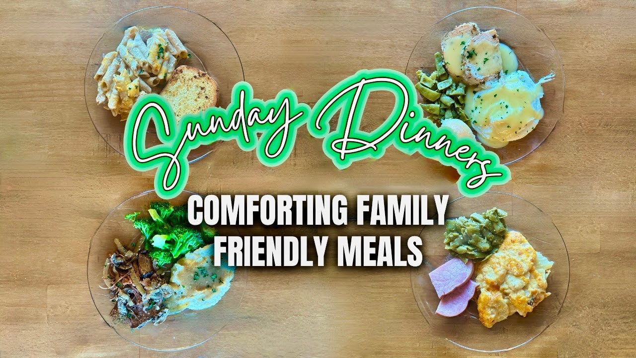 Sunday Comforting Family Dinners | Sunday After Church Meals | What's ...