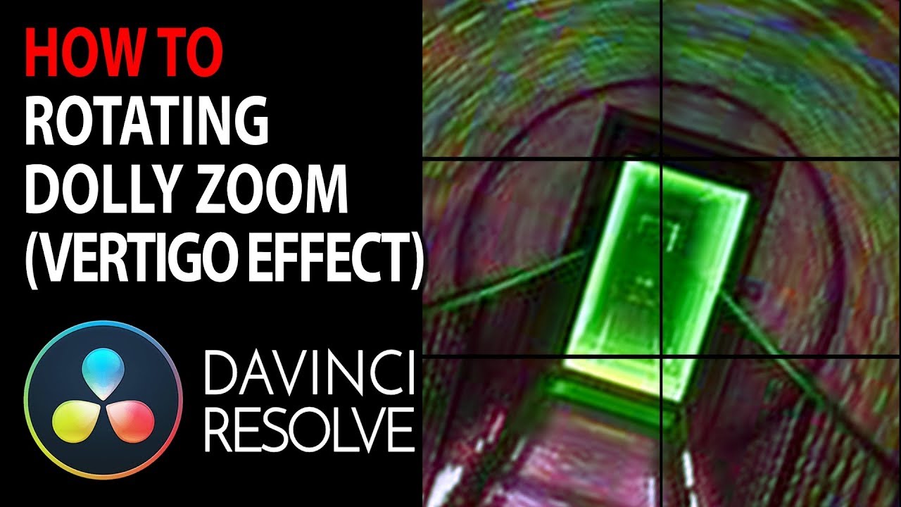 HOW TO: Rotating Dolly Zoom (Vertigo) Effect | Davinci Resolve 15 - YouTube