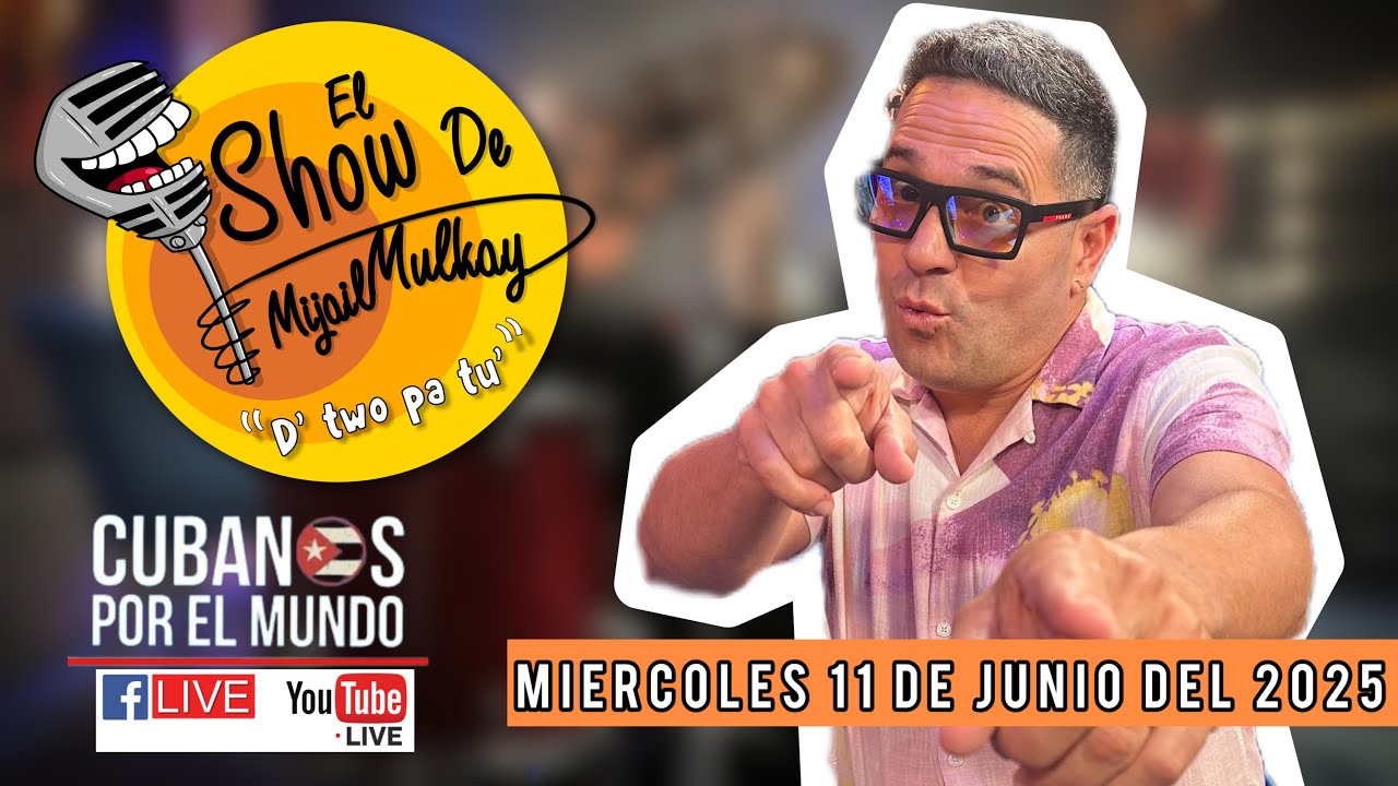 El Show de Mijail Mulkay I Humor, Musica y Entretenimiento en Vivo (06 ...