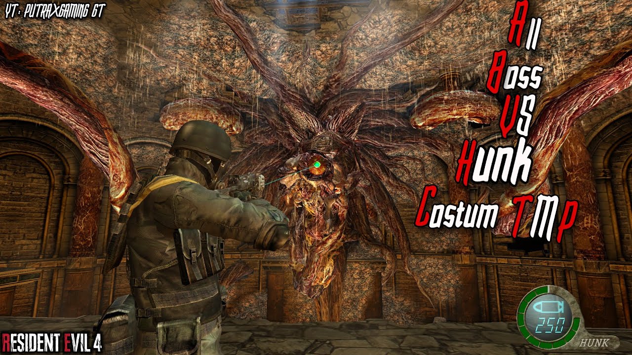 RE 4 HD Project-Hunk Custom TMP Vs All Boss - YouTube