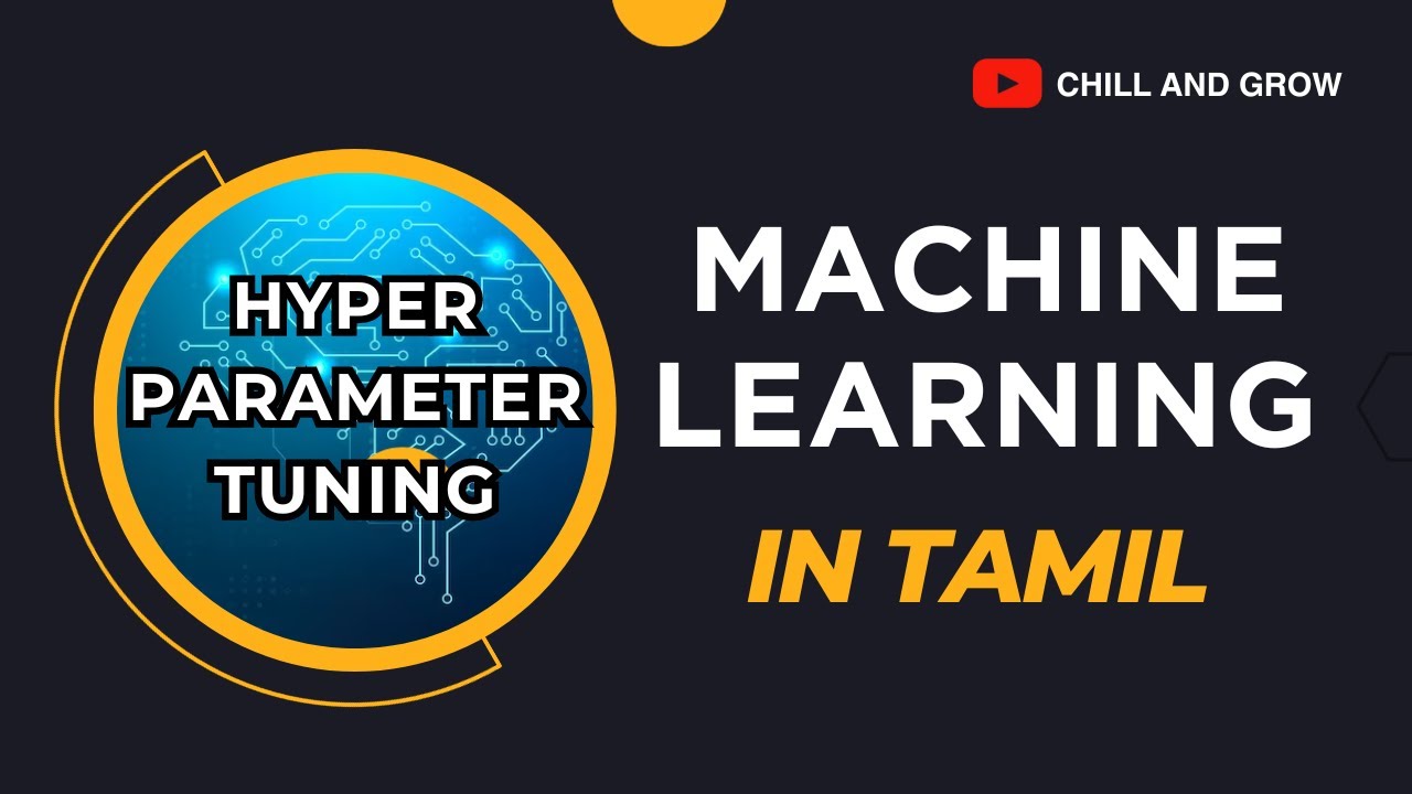 Machine Learning in Tamil | Hyperparameter Tuning Explained | Data Science in Tamil - YouTube