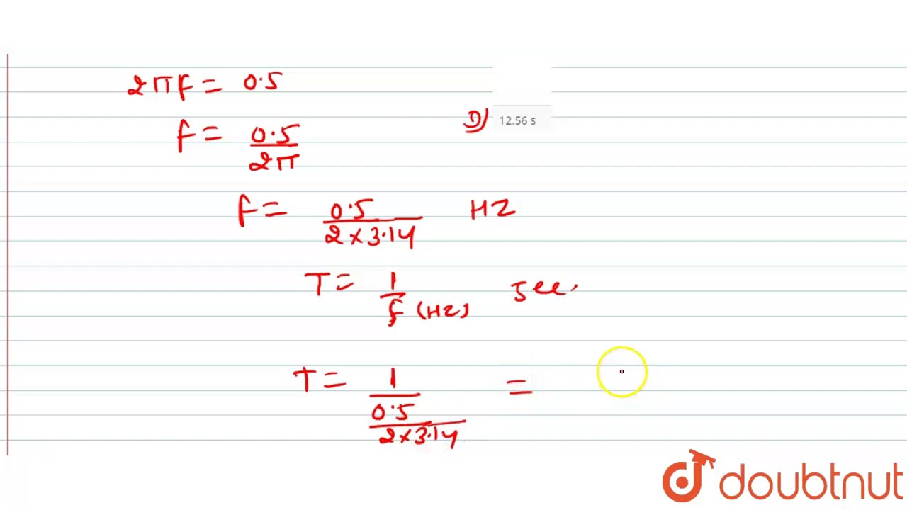 What Is The Time Period Of A Wave Having Angular Frequency omega