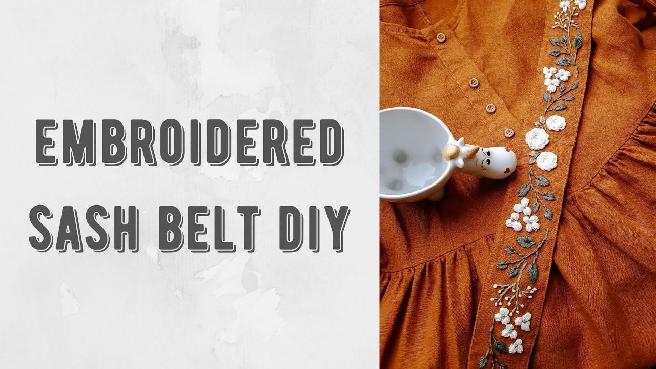 Sewing a sash with a floral hand embroidery tutorial + FREE PATTERN ...