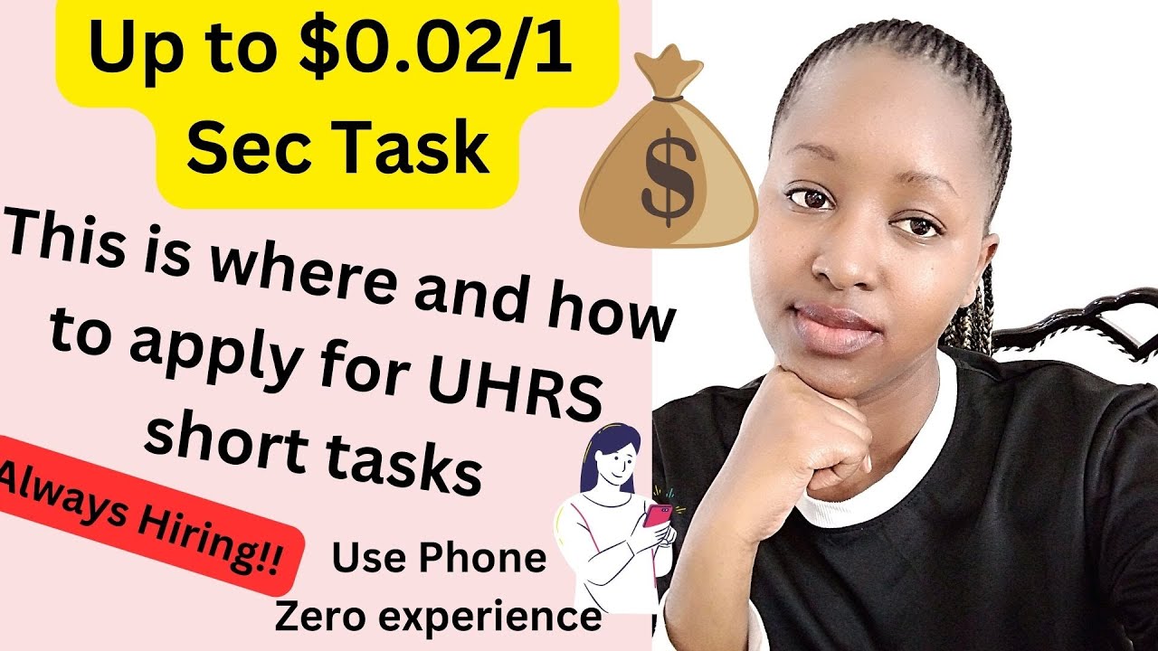 Earn Up to $10/HR. Step by Step Guide on Where and How to Access UHRS ...