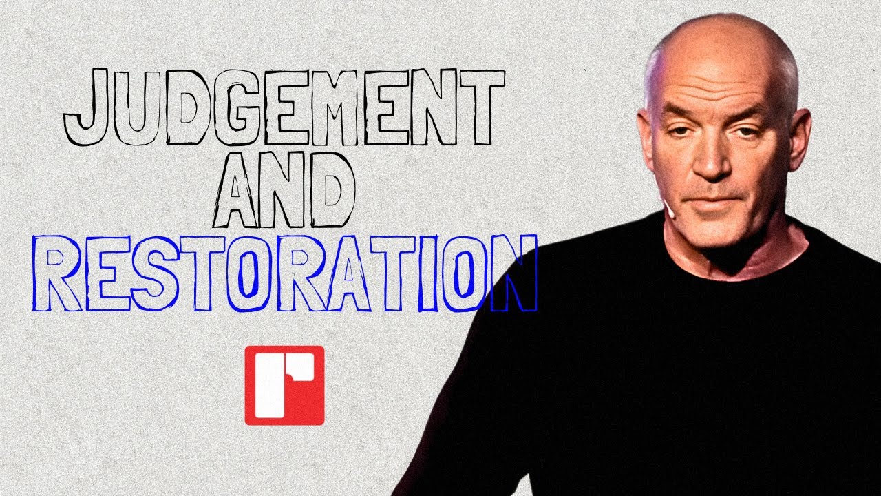 "Judgement and Restoration" - YouTube