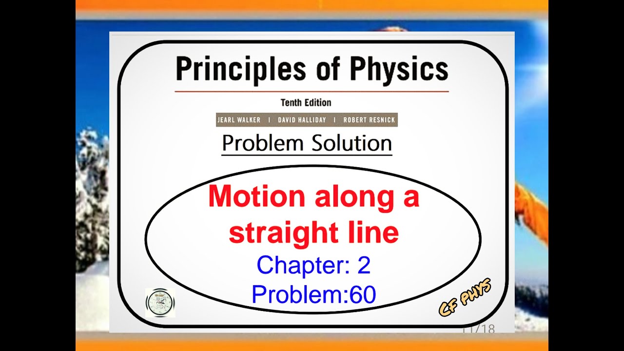 Chapter 2- Motion along a straight line- Problem 60 - YouTube