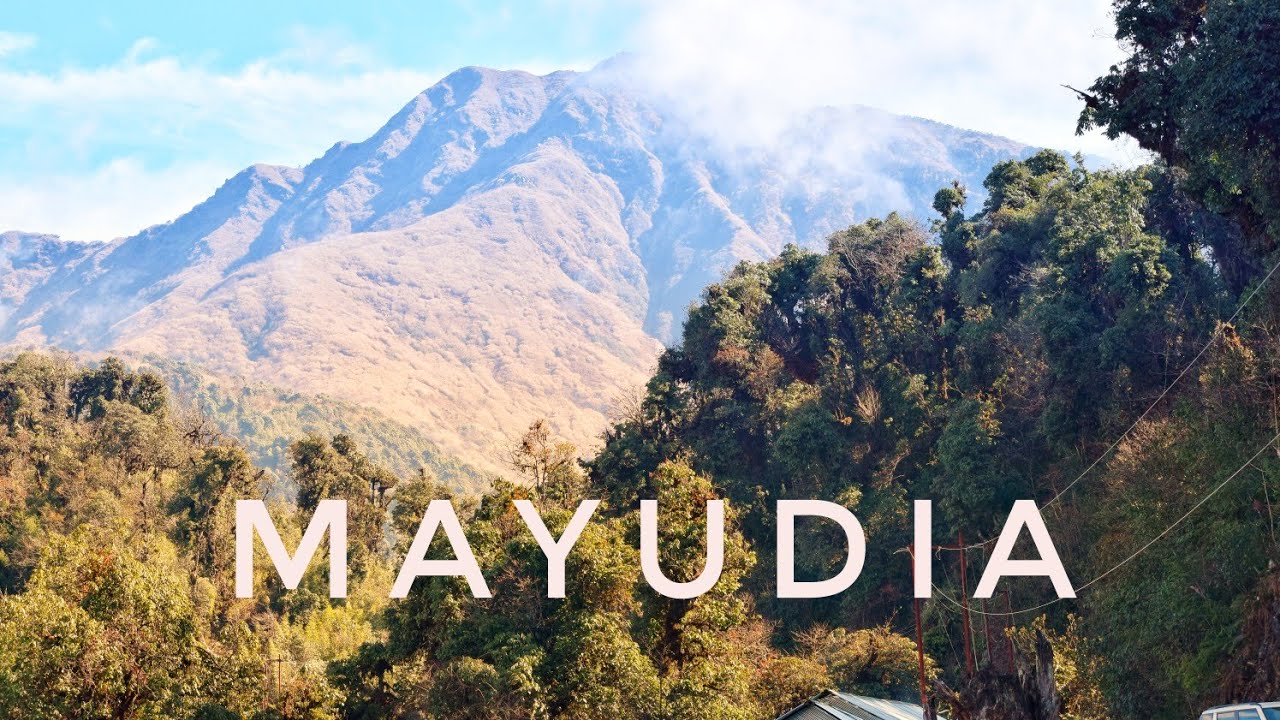 Mayodia | Arunachal Pradesh - YouTube