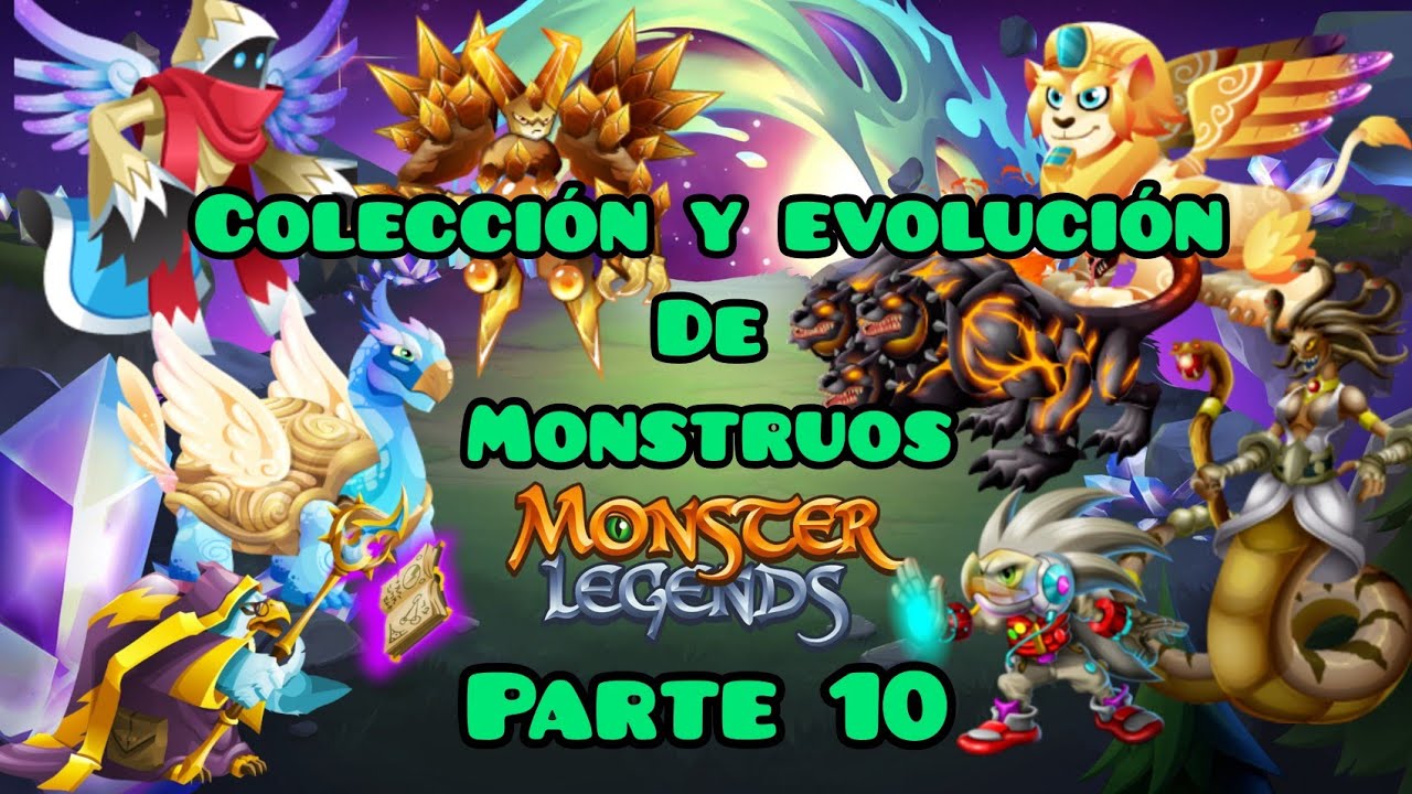 Monster collection and evolution - Part 10 Monster Legends - YouTube