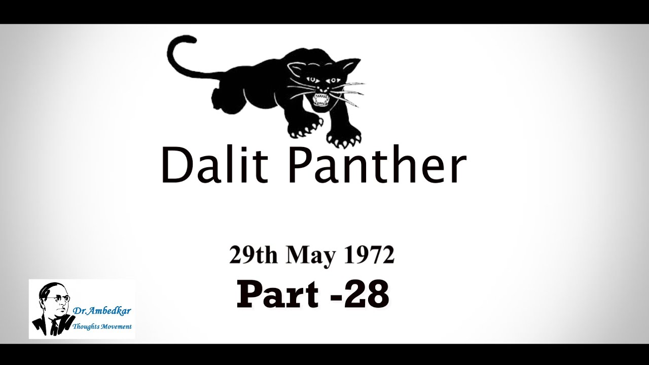 Dalit Panther Part 28: From Protest to Panther Gangadhar Gade’s Entry ...