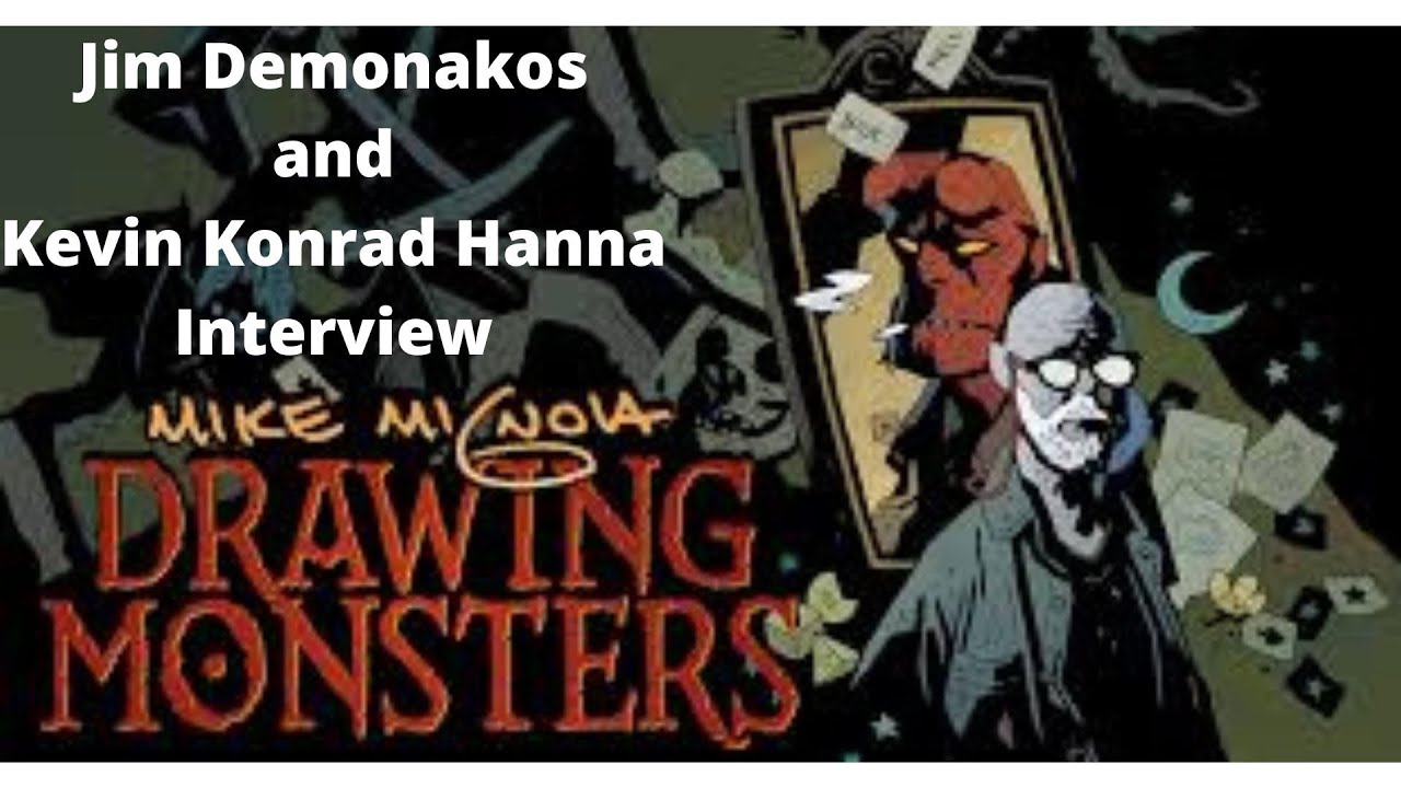 Jim Demonakos and Kevin Konrad Hanna Interview! #mikemignola #hellboy ...
