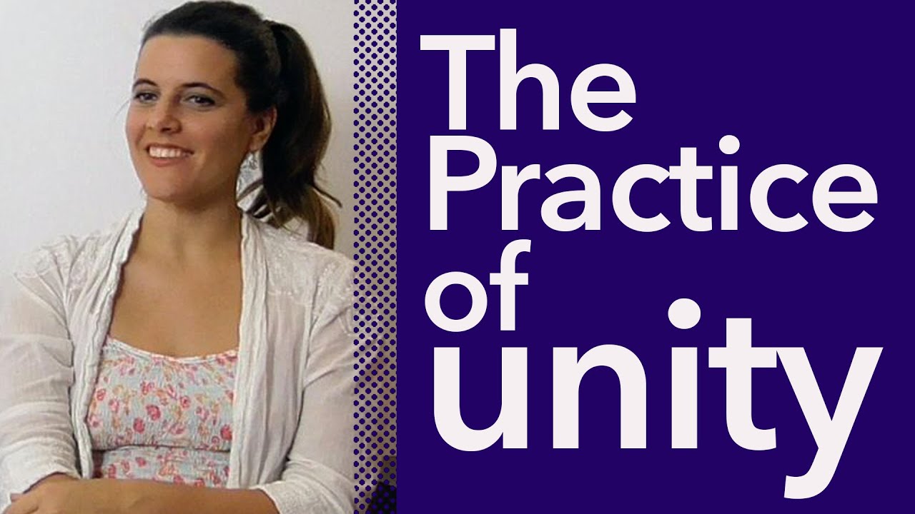 What does it mean to orient yourself towards Unity? - YouTube