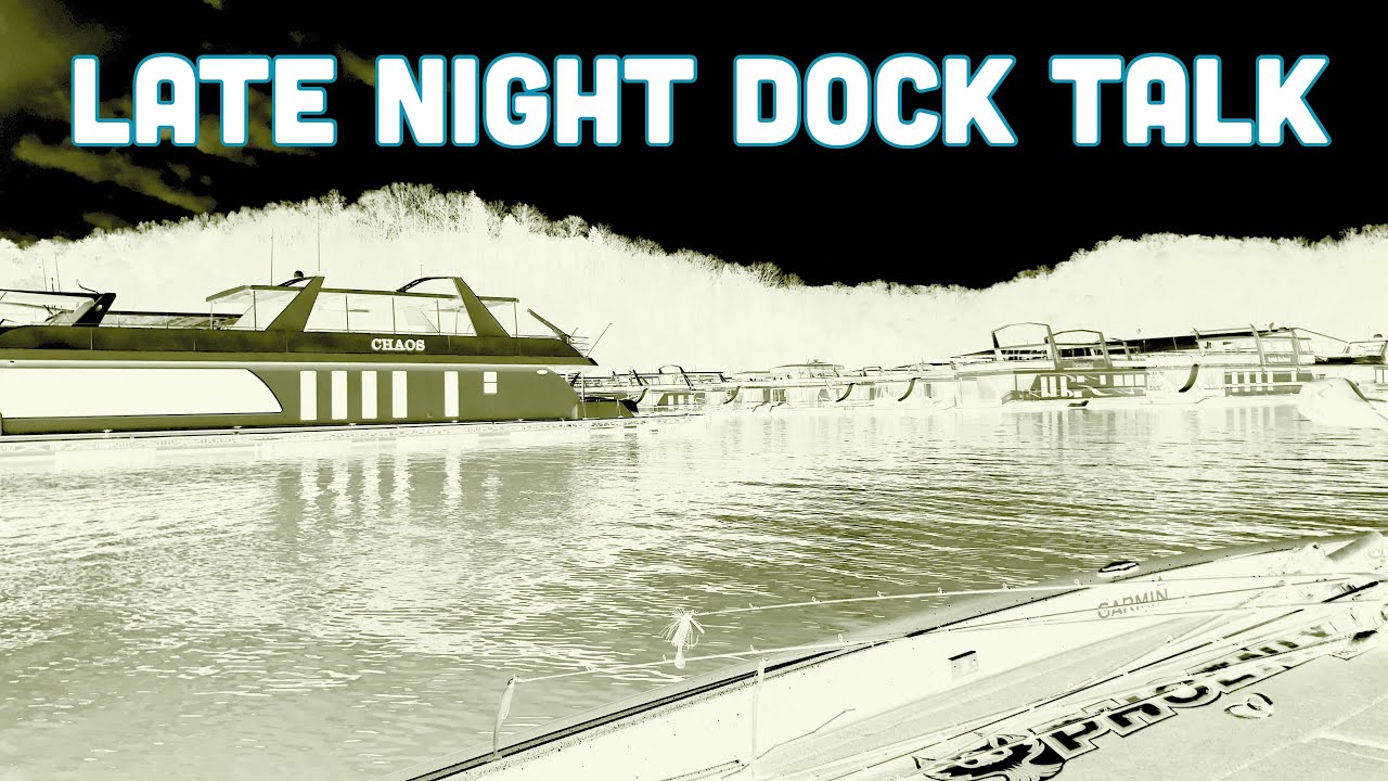 Late Night Dock Talk with "The Future of Bass Fishing" Mr. Lane Clark ...
