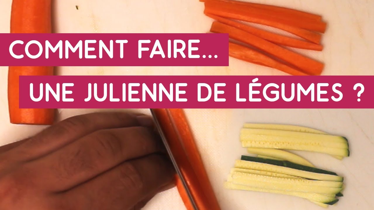 Comment faire une julienne de légumes ? - YouTube
