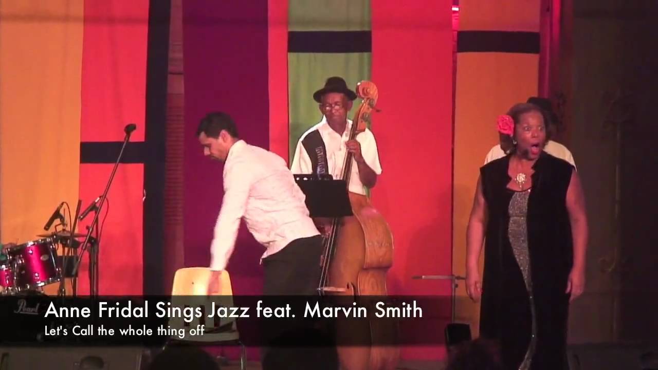 Anne Fridal Sings Jazz feat Marvin Smith - YouTube