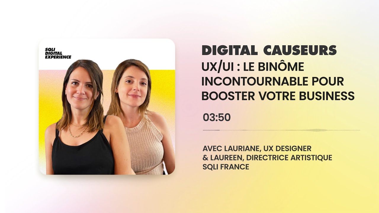 UX/UI : un binôme incontournable pour booster votre business ! - YouTube
