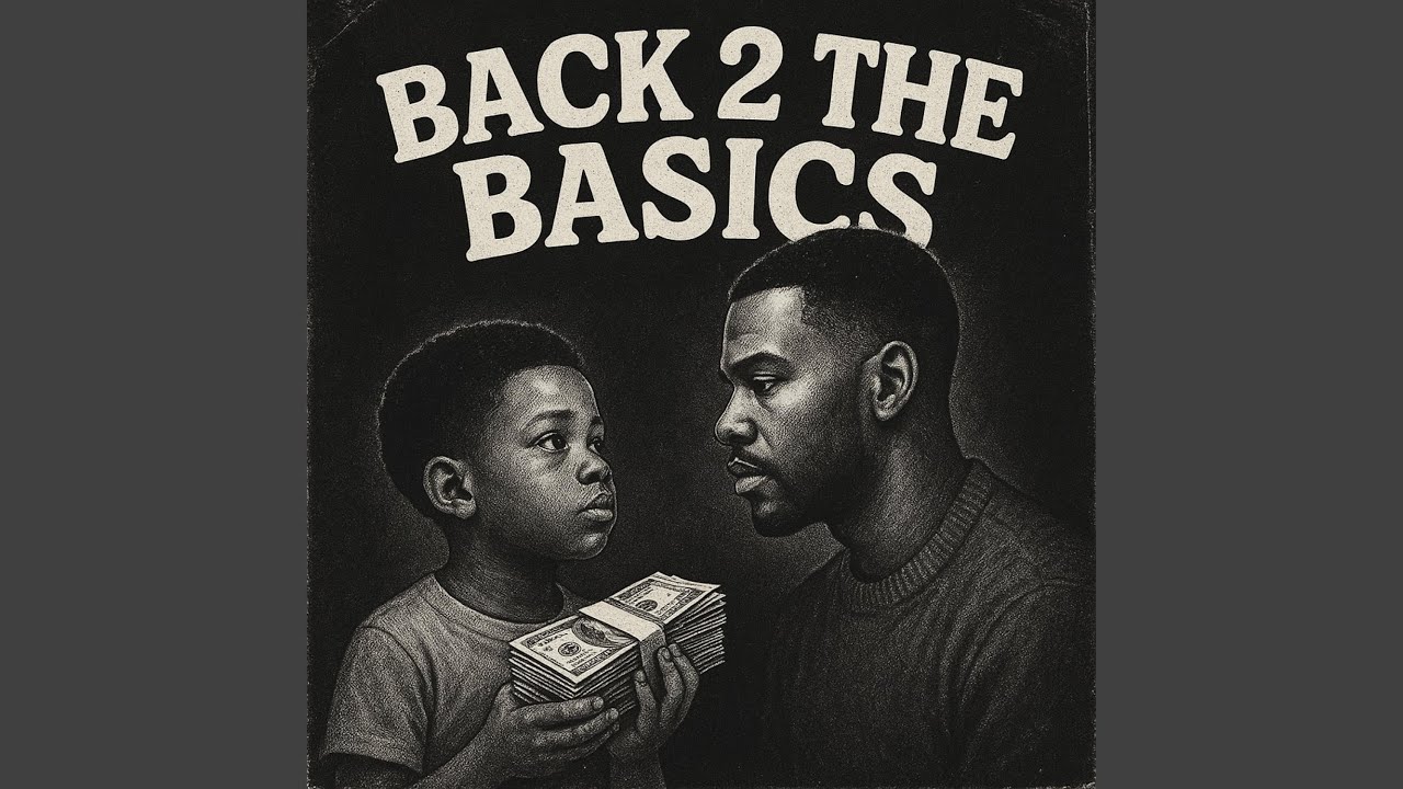 Back 2 The Basics - YouTube