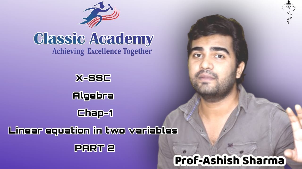 10th STD-SSC-Algebra-Std X- Chap 1- Linear Equations in Two Variables ...